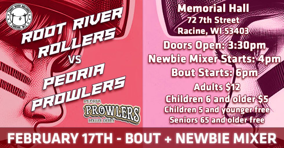 Root River Rollers vs Peoria Prowlers - Downtown Racine Corporation